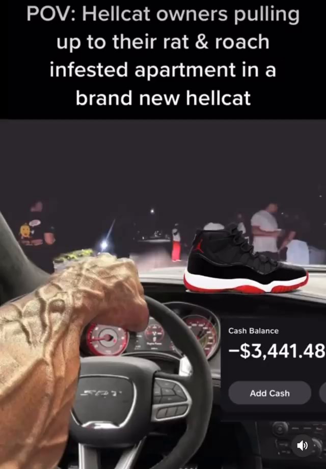 POV: Hellcat owners pulling up to their rat & roach infested apartment ...