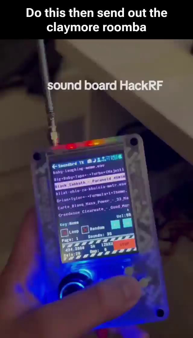 Do this then send out the claymore roomba sound beare - iFunny