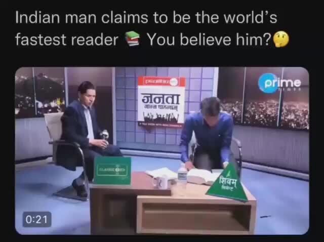 Indian man claims to be the world's fastest reader You believe him ...