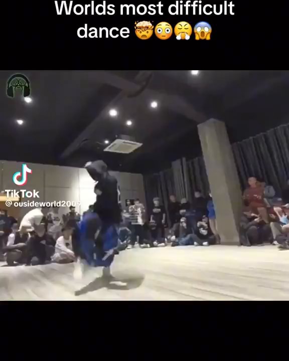 Worlds most difficult dance TikTok - iFunny
