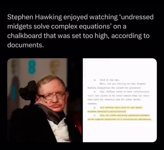 Stephen Hawking enjoyed watching 'undressed midgets solve complex ...