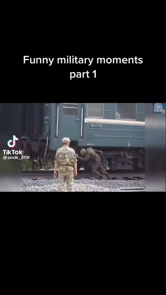 Funny Military Moments Part 1 Tiktok Ifunny