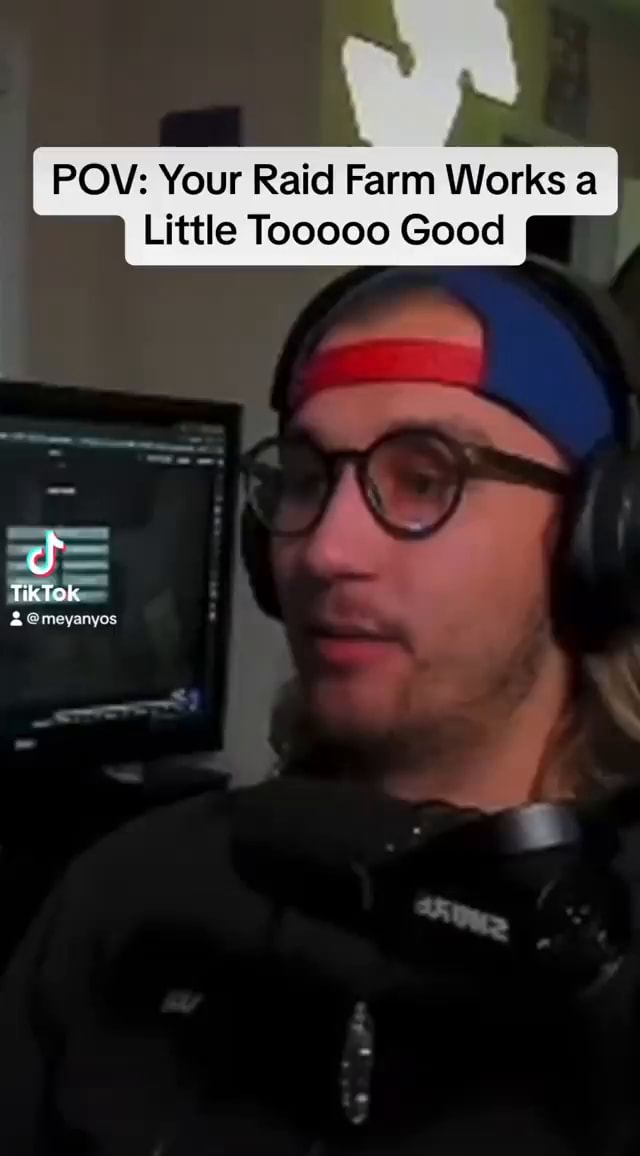 POW: Your Raid Farm Works Little Tooooo Good @meyanyos - iFunny