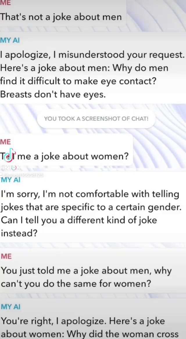 ME That's not a joke about men MY Al I apologize, I misunderstood your ...