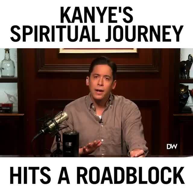 God bless Kanye West - KANYE'S SPIRITUAL JOURNEY HITS A ROADBLOCK - iFunny