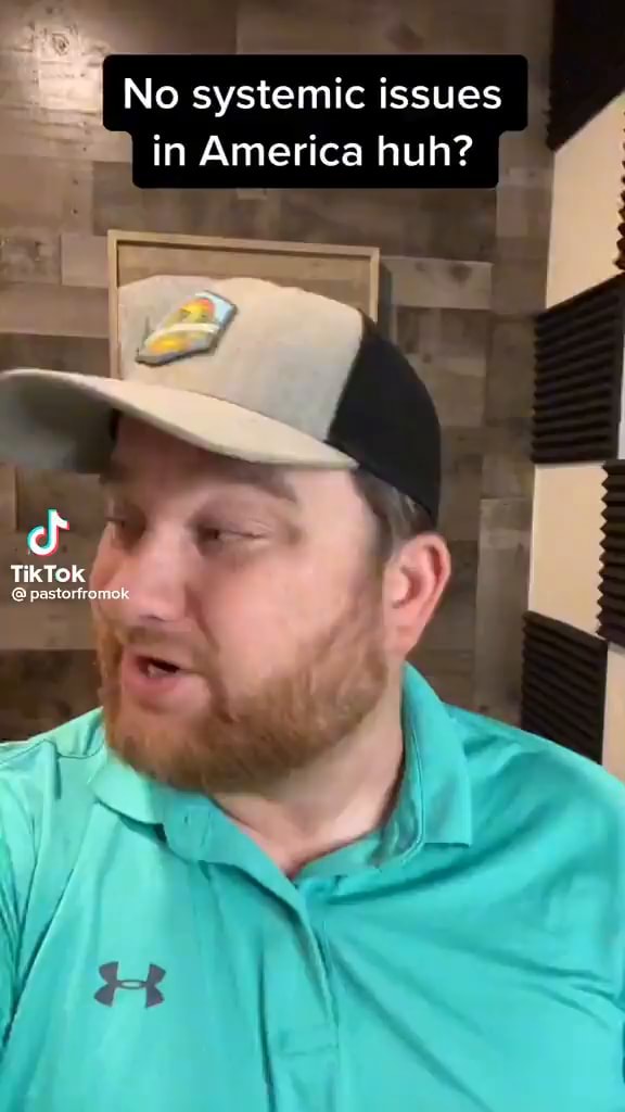 No systemic issues in America huh? TikTok - iFunny