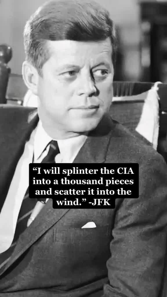 Will splinter the CIA into a thousand pieces and scatter it into the ...