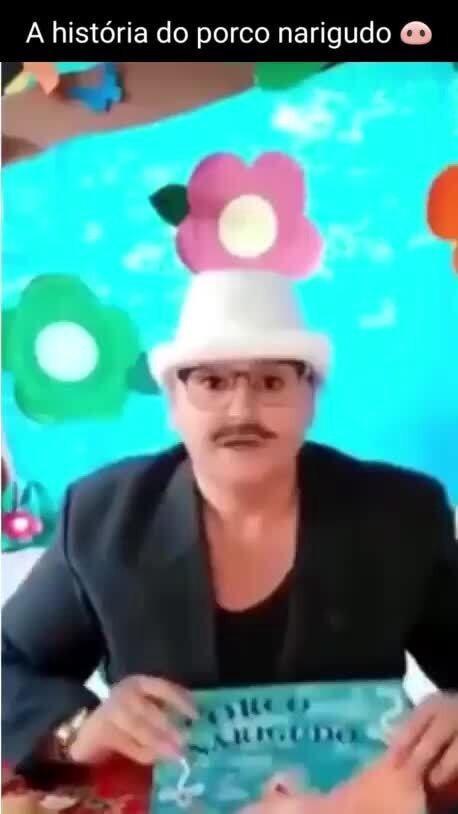 A história do porco narigudo - iFunny