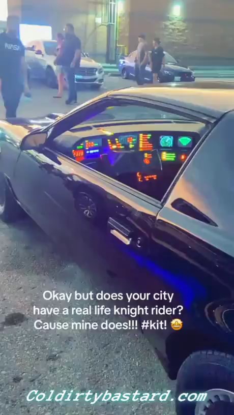Okay but does your city have real life knight rider? mine do ...