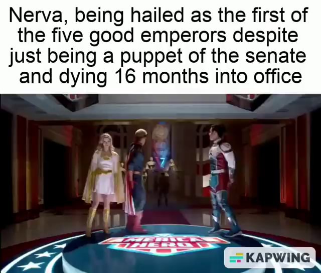 Nerva, being hailed as the first of the five good emperors despite just ...