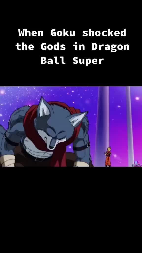When Goku shocked the Gods in Dragon Ball Super - iFunny