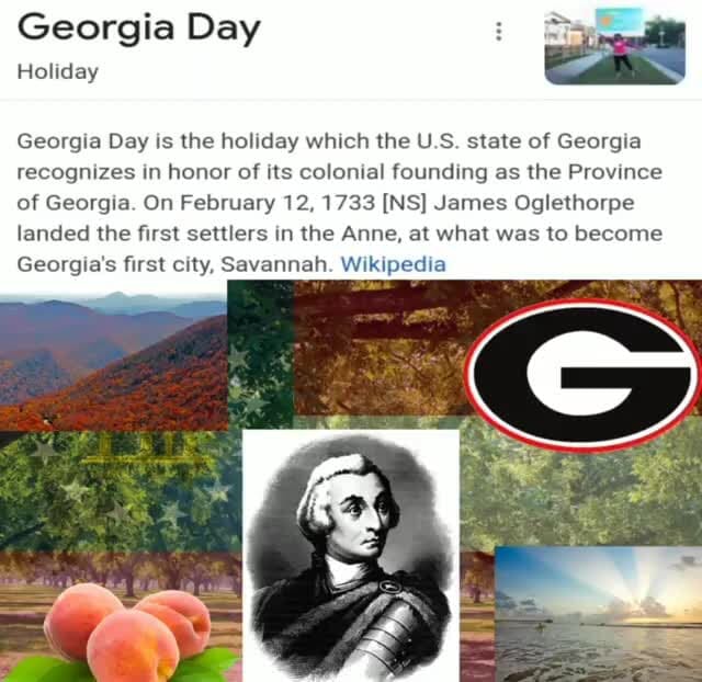 Georgia Day Holiday Georgia Day is the holiday which the US state of ...