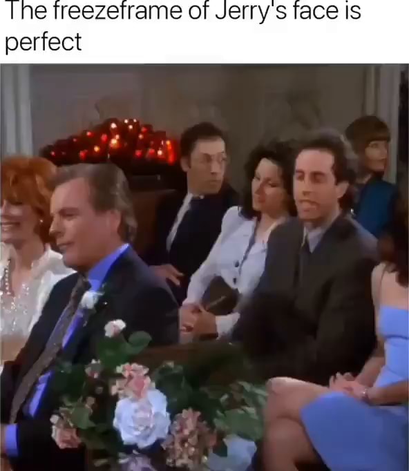 E treezetrame of Jerry face IS perfect - iFunny