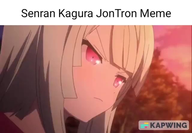Senran Kagura JonTron Meme - iFunny
