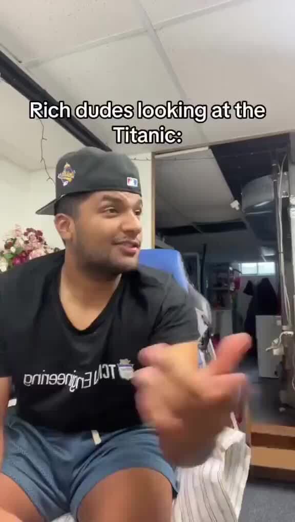 Rich dudes looking at the Titanic: - iFunny