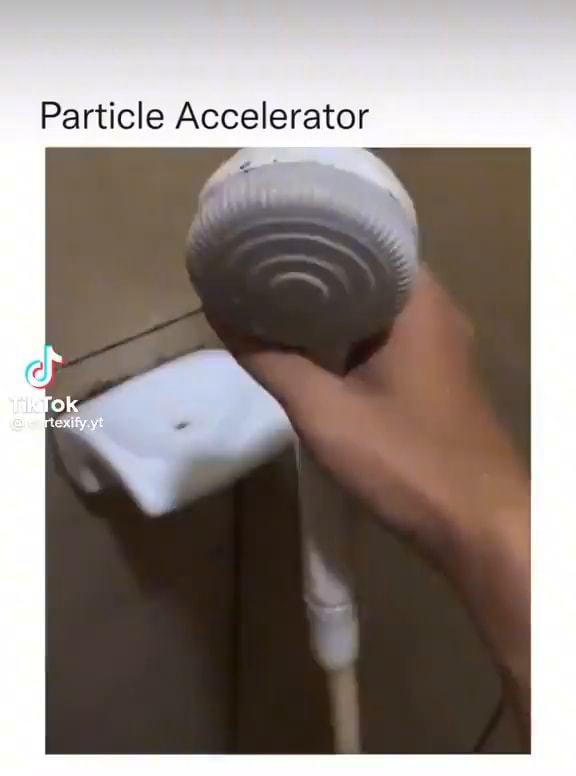 Particle Accelerator - iFunny