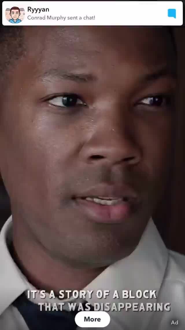 Conrad Murphy sent TisA STORY OF OF BLOCK THAT WAS DISAPPEARING Ad - iFunny