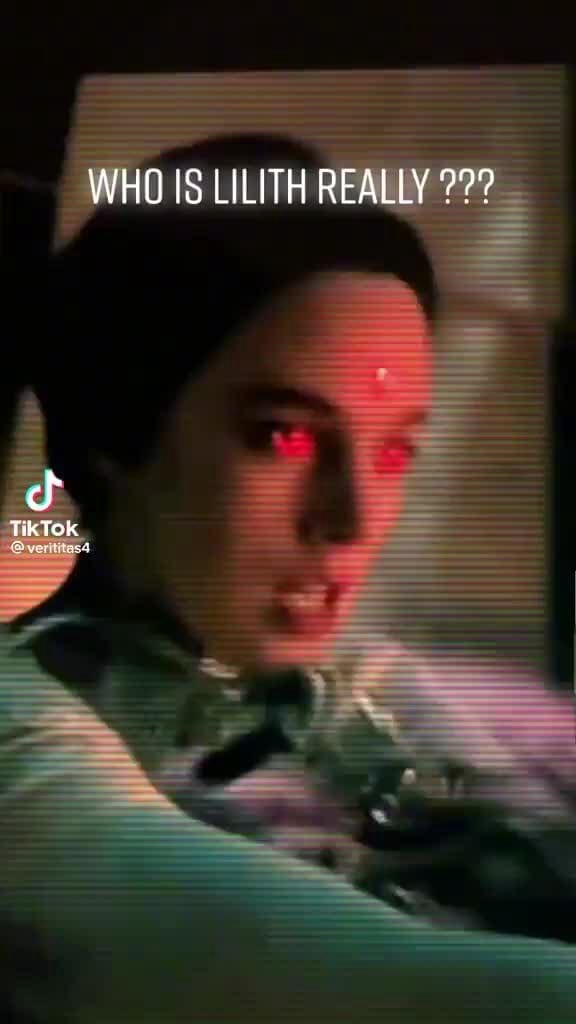 WHO IS LILITH REALLY - iFunny