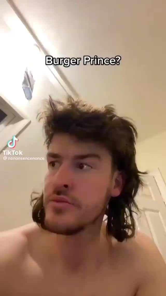 Burger Prince? Tik Tok - iFunny
