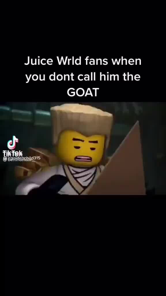 Juice Wrid fans when you dont call him the GOAT Tik Tok Big - iFunny