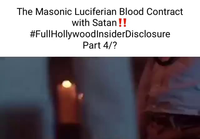 The Masonic Luciferian Blood Contract with Satan # ...