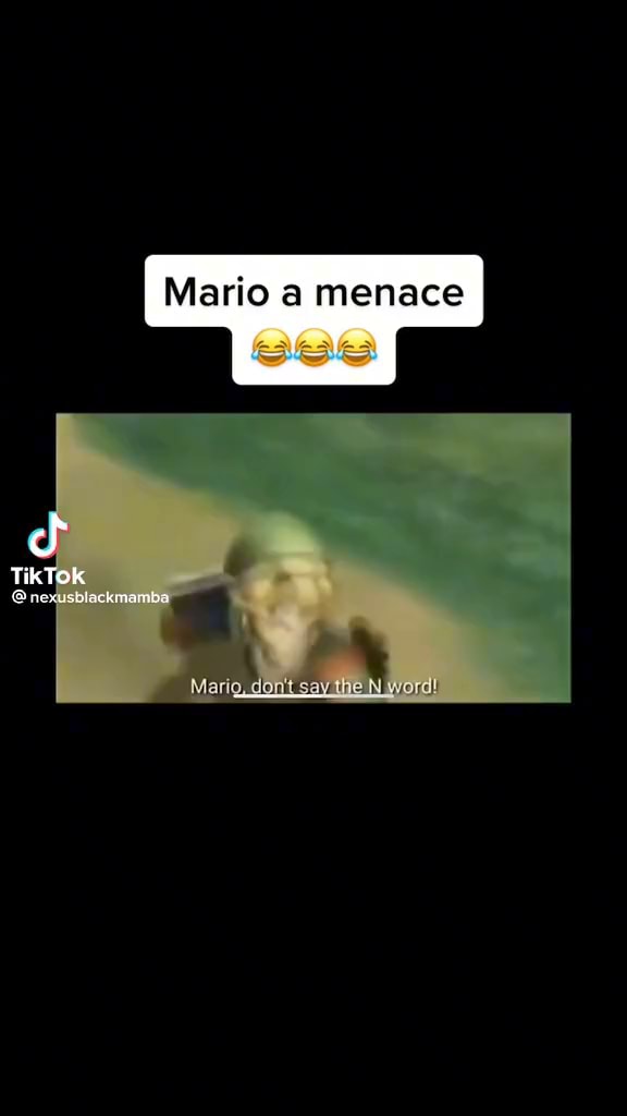 Mario menace TikTok - iFunny