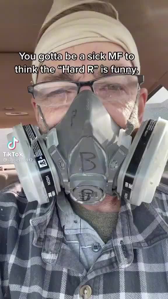 You gotta be a sick MF to think the "Hard R" is funny. TikTok - iFunny