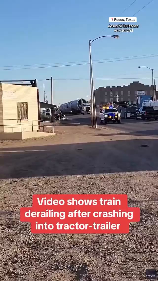 Pecos, Texas Video shows train derailing after crashing into tractor ...