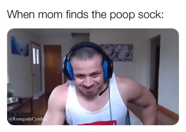When mom finds the poop sock: - iFunny