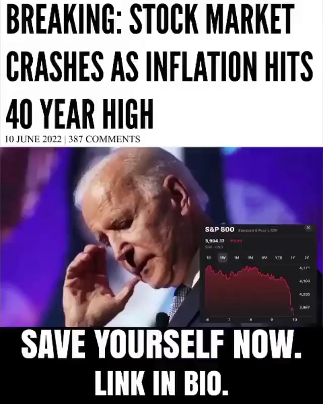 BREAKING: STOCK MARKET CRASHES AS INFLATION HITS YEAR HIGH SAVE ...
