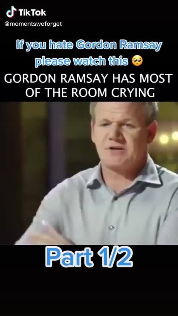 TikTok @momentsweforget if you hate Gordon Rameay please wetch this ...
