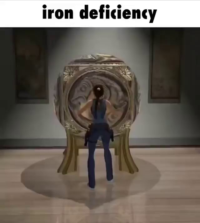 Iron deficiency - iFunny