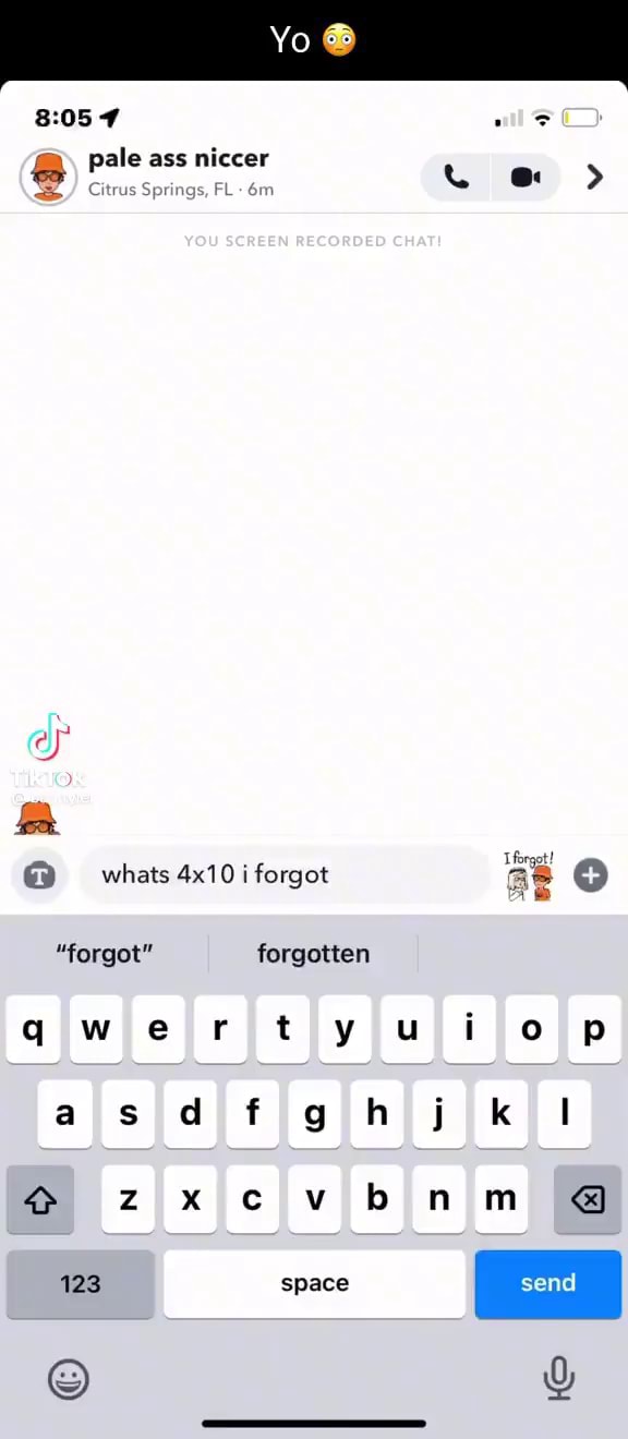 Yo al ale ass niccer YOU SEREEN RECORDED CHAT dp @ whats 4x10 i forgot ...