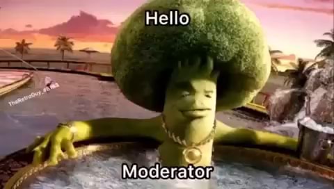 Hello Moderator - iFunny