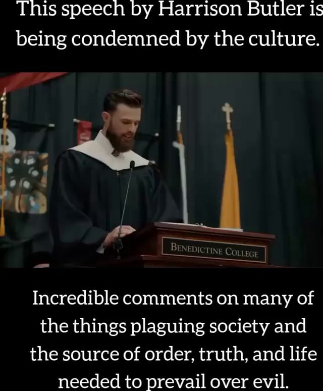 This speech by Harrison Butler is being condemned by the culture ...