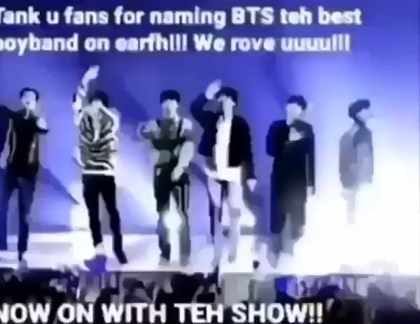 Fank u fans for naming BTS teh best oyband on earfhill We rove JOW ON ...