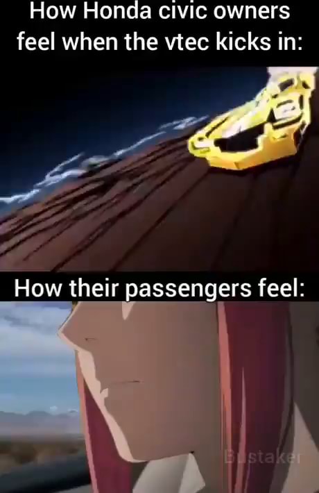How Honda civic owners feel when the vtec kicks in: How their ...