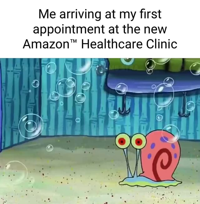Me arriving at my first appointment at the new Healthcare Clinic - iFunny