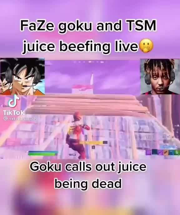 FaZe goku and TSM juice beefing live Goku calls out juice being dead ...