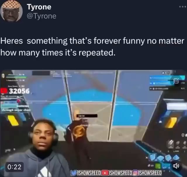 Tyrone @Tyrone Heres something that's forever funny no matter how many ...