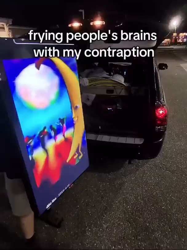 Frying people's brains with my contraption - iFunny