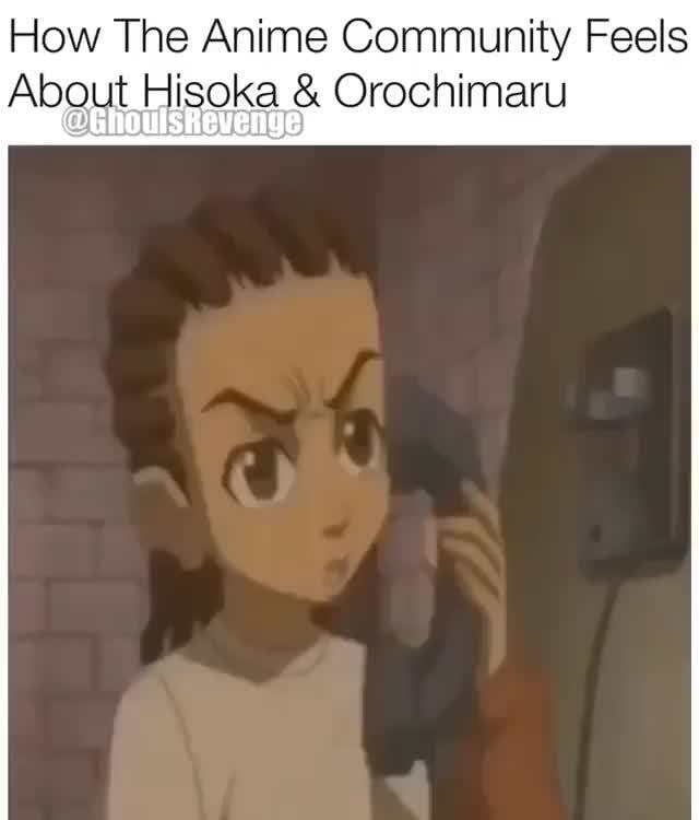 How The Anime Community Feels Abºut 1,l-jisoka & Orochimaru - iFunny