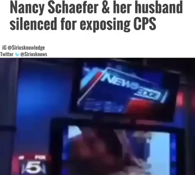 Nancy Schaefer & her husband silenced for exposing CPS iG ...