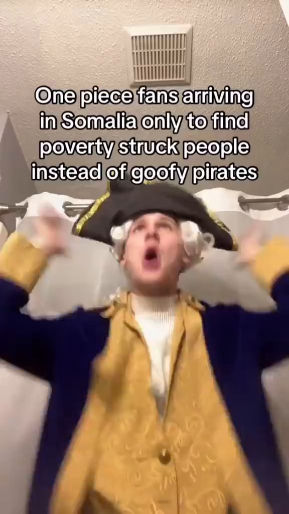 One-piece fans are like - One piece fans arriving in Somalia only to ...