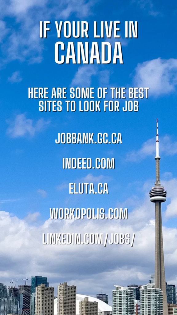 IF YOUR LIVE IN CANADA HERE ARE SOME OF THE BEST SITES TO LOOK FOR JOB ...