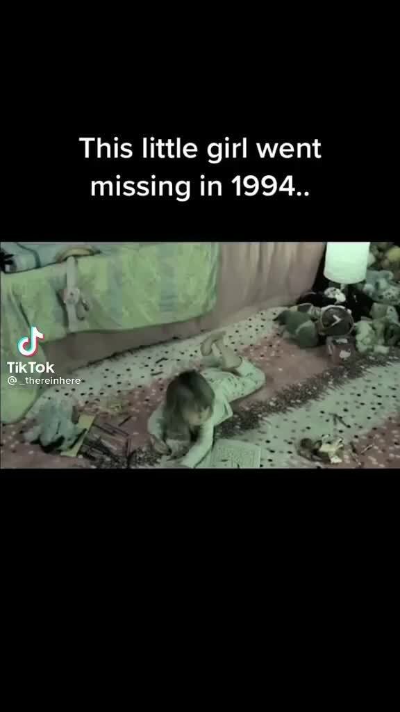 This little girl went missing in 1994.. cf TikTok ON - iFunny