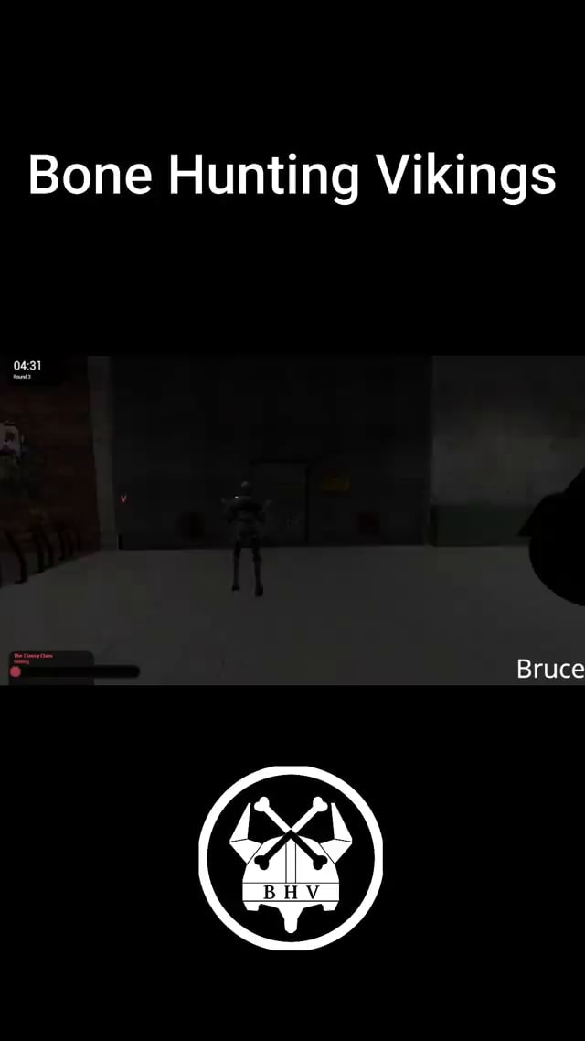 Bone Hunting Vikings Bruce - iFunny