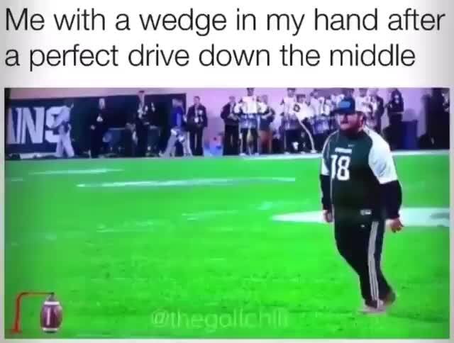 Me with a wedge in my hand after a perfect drive down the middle ORE AB ...