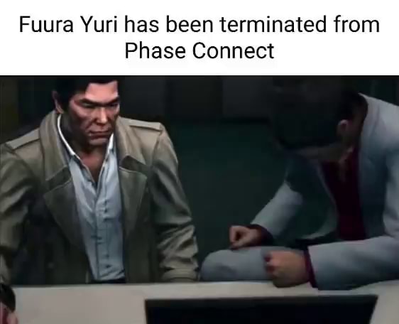 Fuura Yuri has been terminated from Phase Connect - iFunny