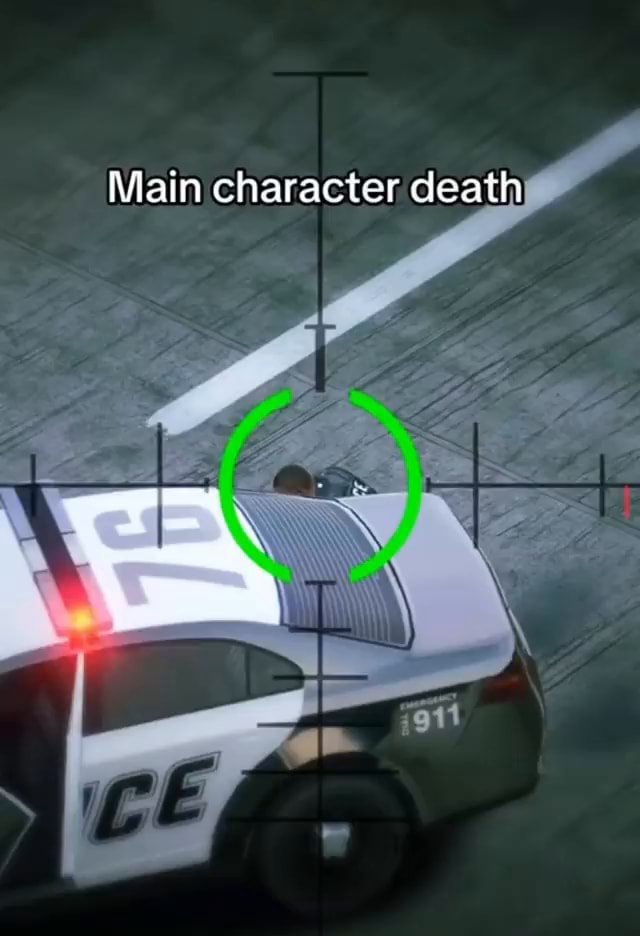 Main character death - iFunny